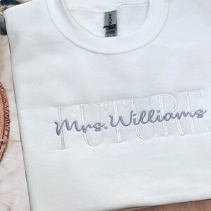 Future Mrs Sweatshirt-mrs Sweatshirt-bride Sweatshirt-embroidered ...
