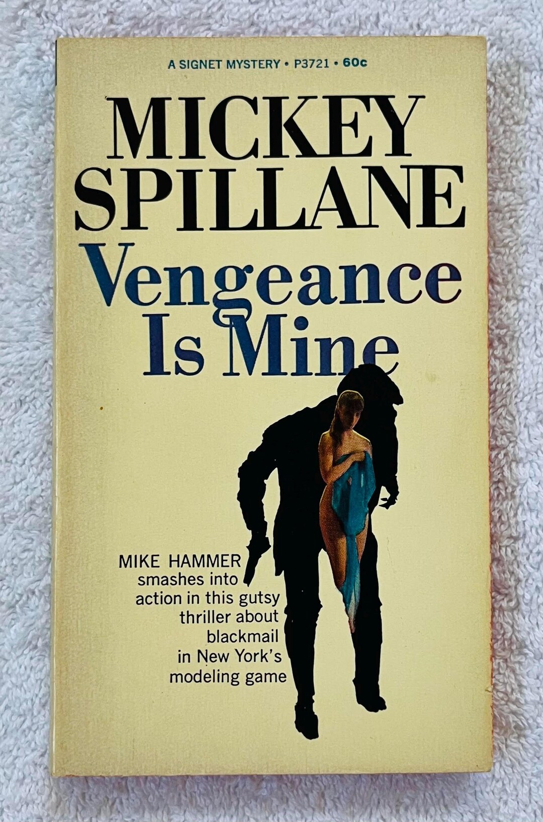 MICKEY SPILLANE Vengeance is Mine Vintage Signet Paperback Mystery Mike ...