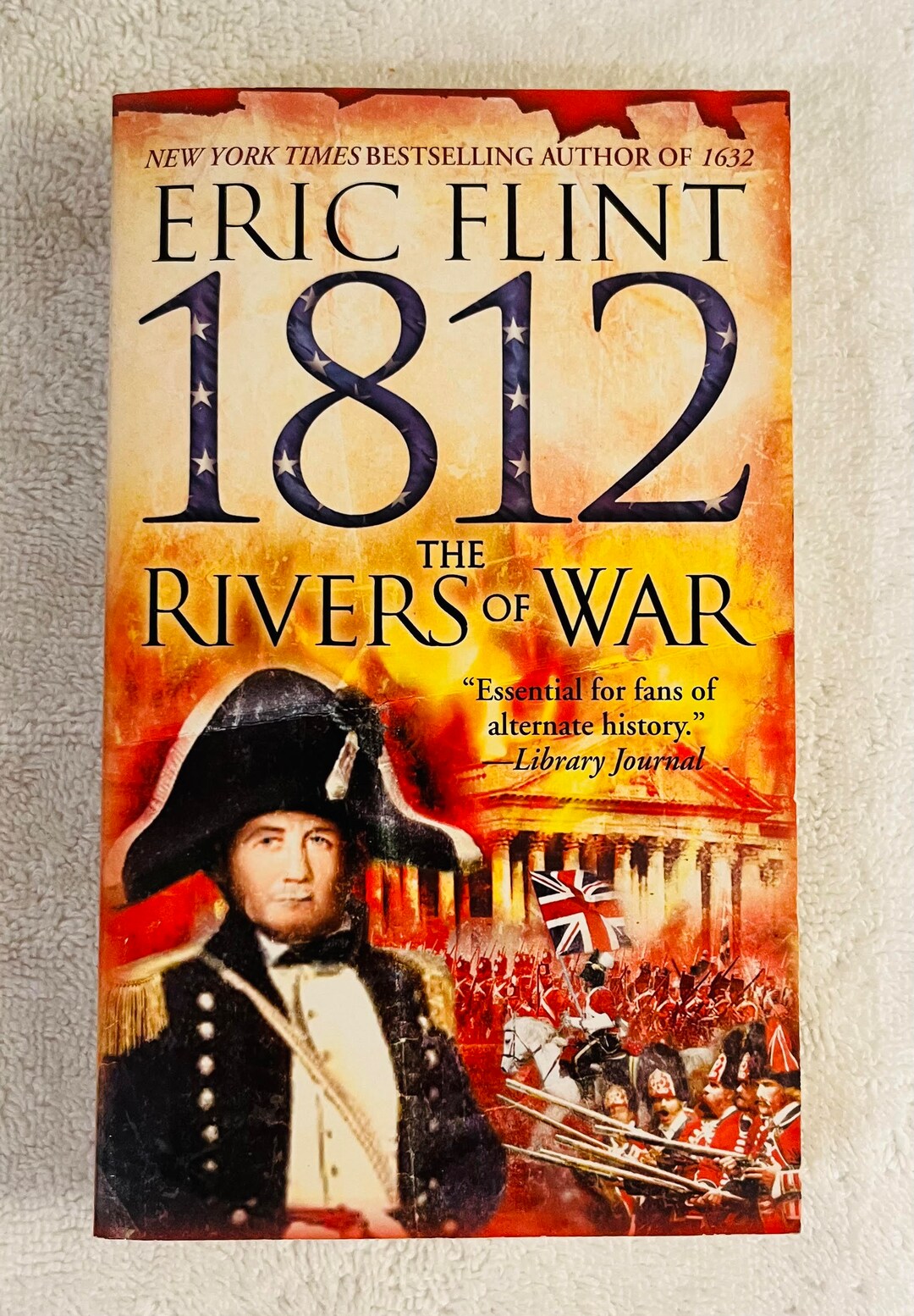 ERIC FLINT - 1812: the Rivers of War - Alternate History Paperback - Etsy