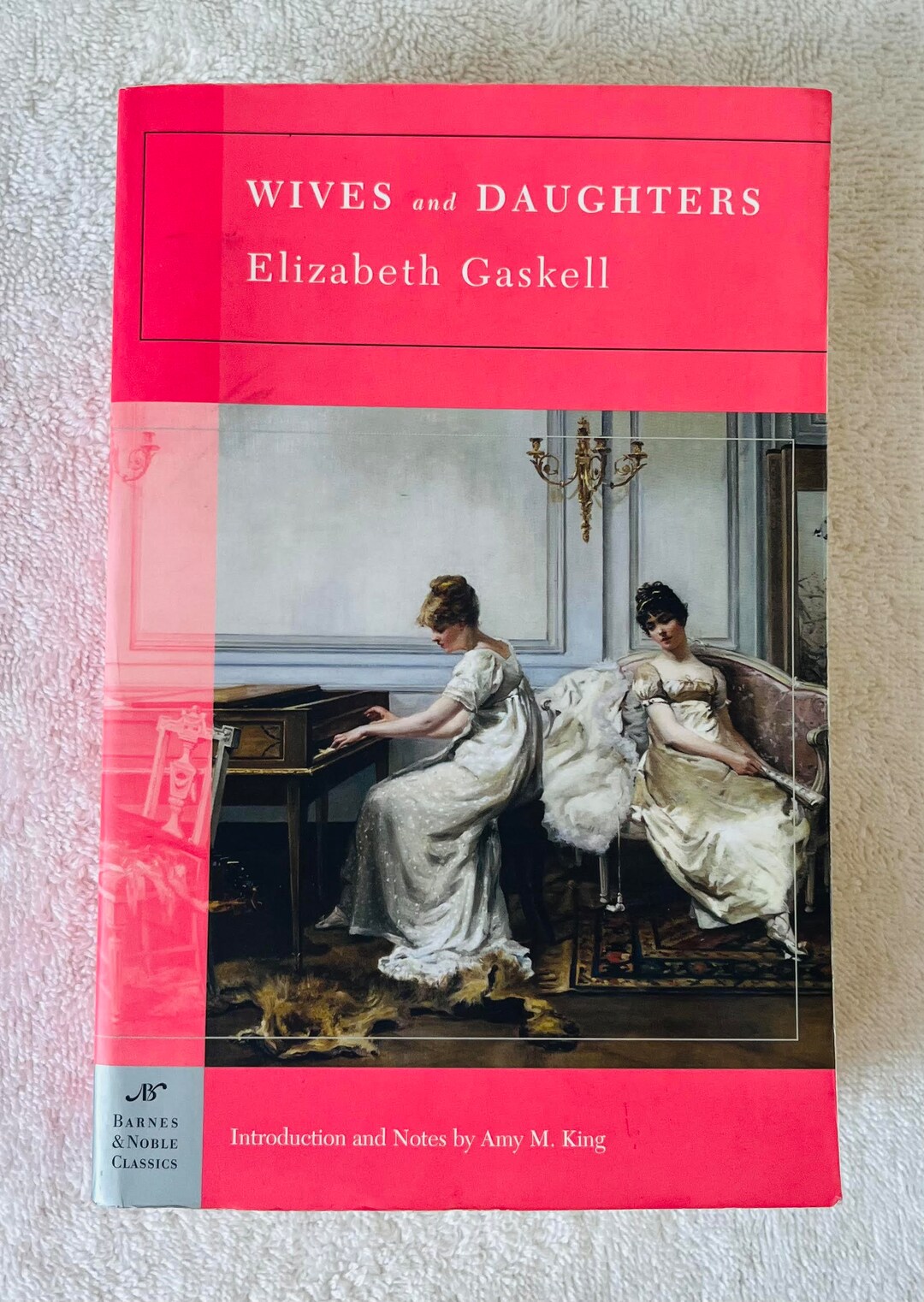 ELIZABETH GASKELL Wives and Daughters Barnes & Noble Classics Soft ...