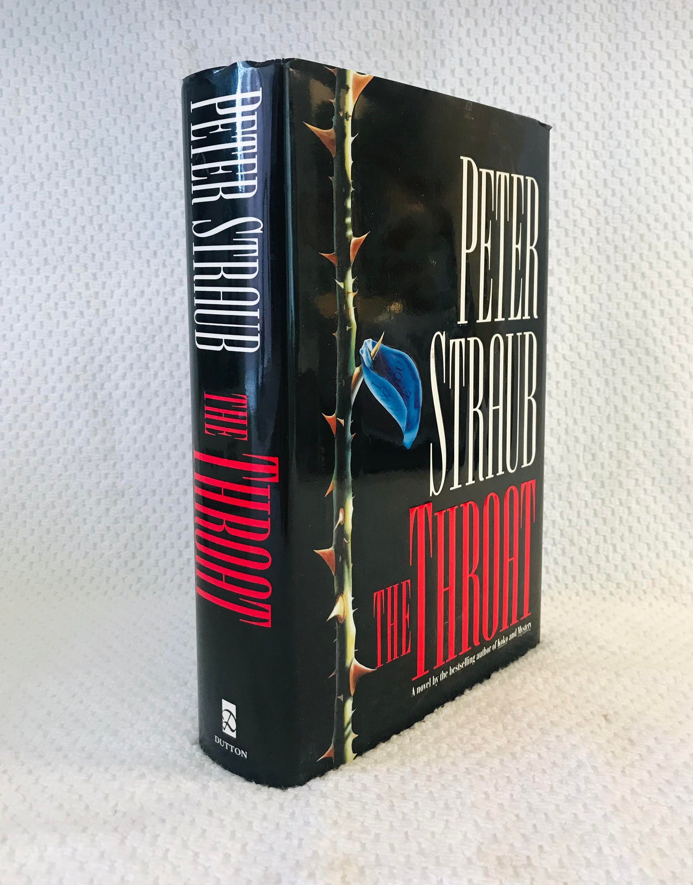 PETER STRAUB the Throat 1993 Hardcover First Printing in Dj Horror ...