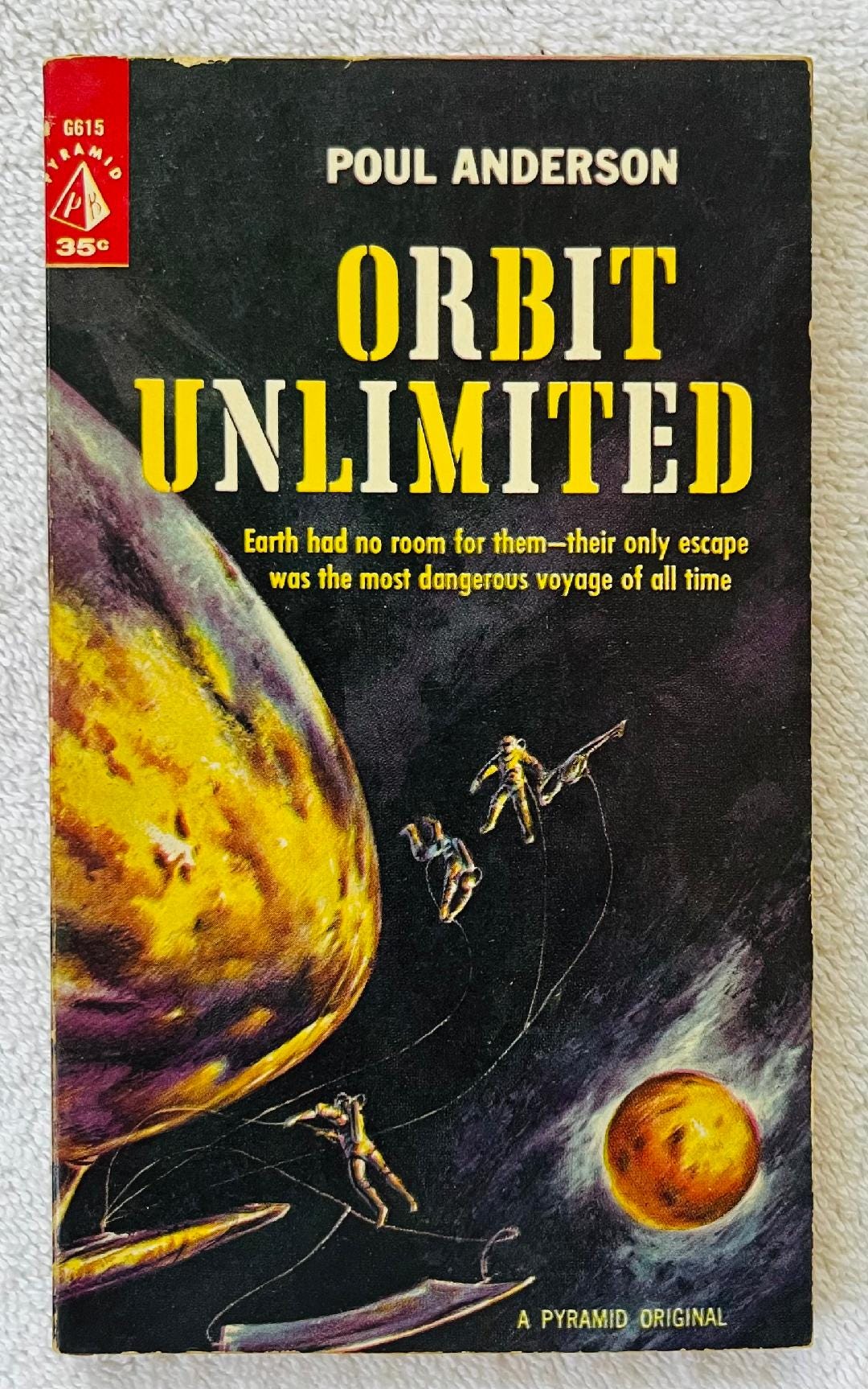 POUL ANDERSON - Orbit Unlimited - 1961 First Printing Pyramid Paperback ...