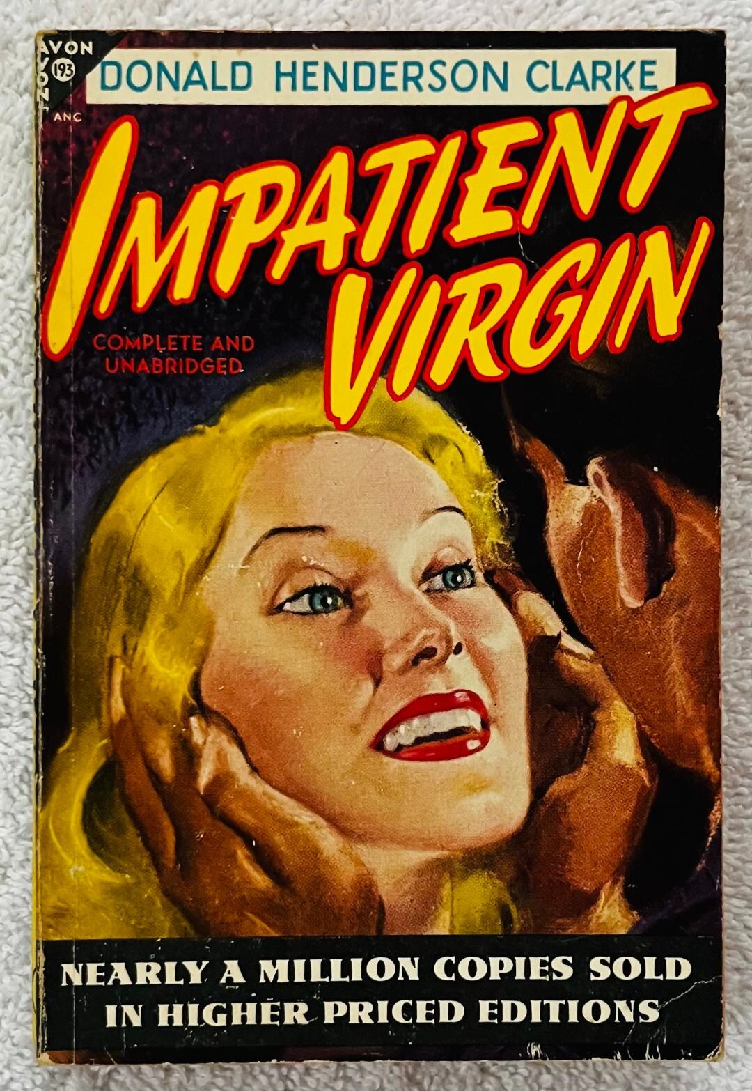 DONALD HENDERSON CLARKE - Impatient Virgin - 1949 Avon Paperback - Etsy