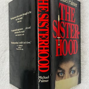 MICHAEL PALMER - the Sisterhood - 1981 SIGNED First Edition Hardcover in Dj - Medical Thriller ...