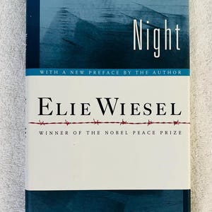 ELIE WIESEL - Night - Nice Hardcover in Dust Jacket - Nobel Peace Prize ...