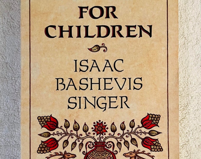 ISAAC BASHEVIS SINGER - Stories for Children - 1992 Soft Cover - Nobel ...