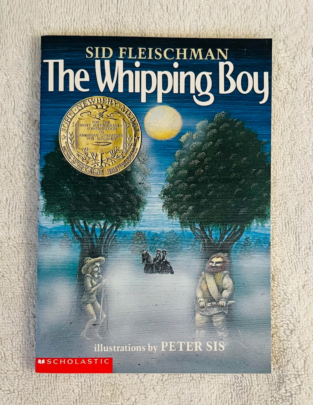 SID FLEISCHMAN - the Whipping Boy - 2002 Soft Cover Newbery Medal ...