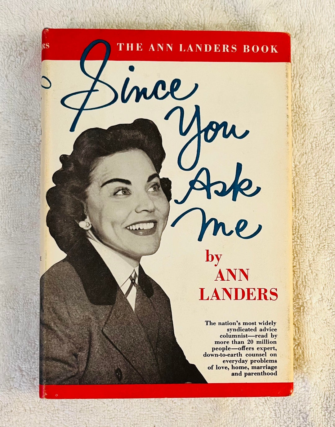 ANN LANDERS - Since You Ask Me - 1961 Hardcover in Dj - Advice ...