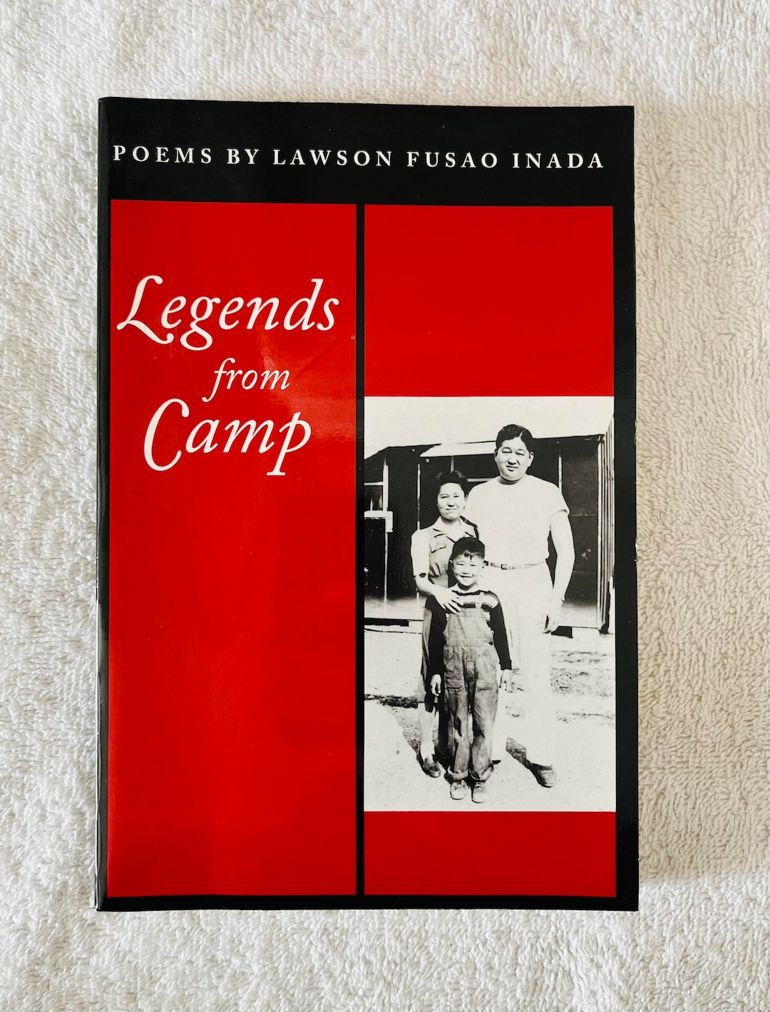 LAWSON FUSAO INADA - Legends From Camp: Poems - 1993 Soft Cover ...