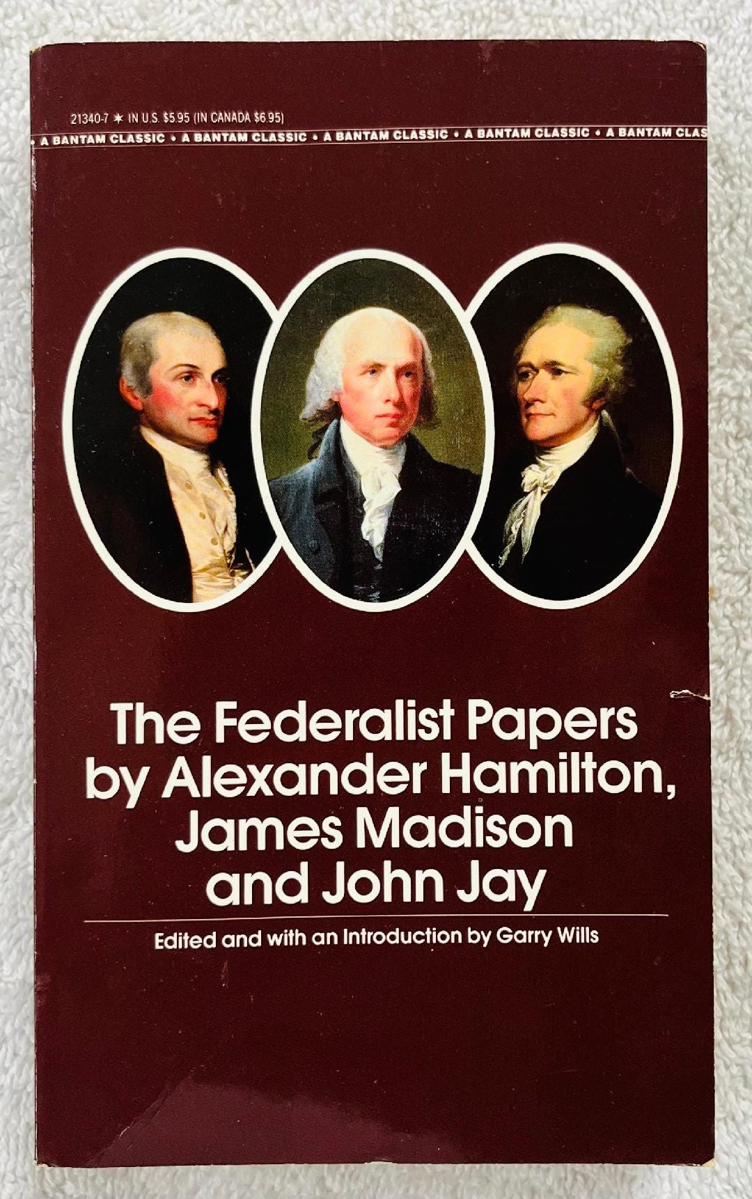 ALEXANDER HAMILTON, James Madison Et Al - the FEDERALIST Papers - 1982 ...