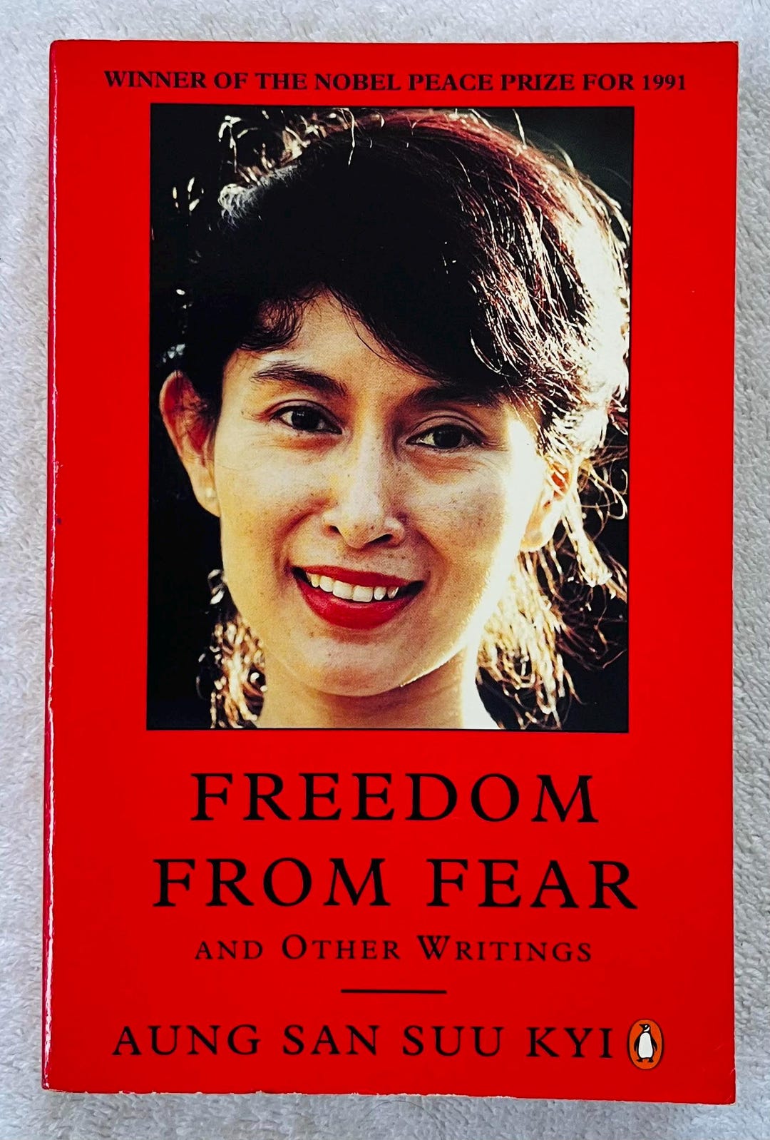 AUNG SAN Suu KYI - Freedom From Fear and Other Writings - 1991 Penguin ...