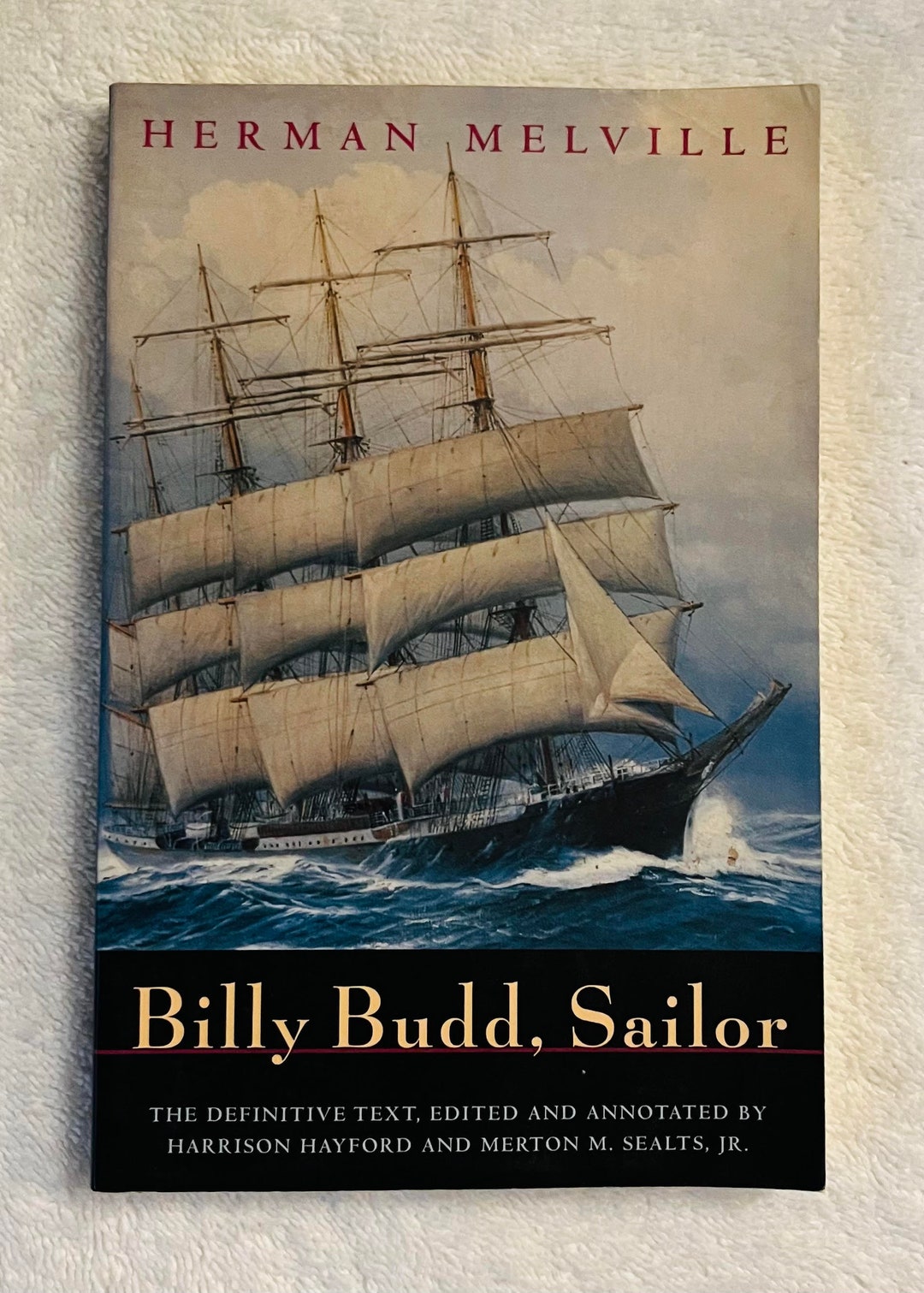 HERMAN MELVILLE - Billy Budd, Sailor - University of Chicago Soft Cover ...