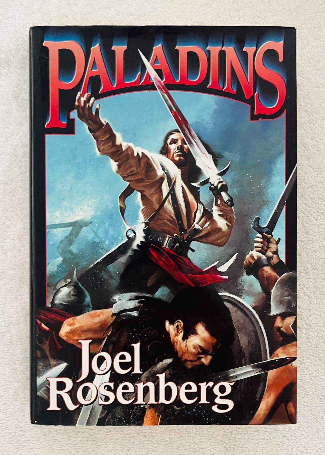 JOEL ROSENBERG - Paladins - Baen Books Hardcover First Printing in Dj ...