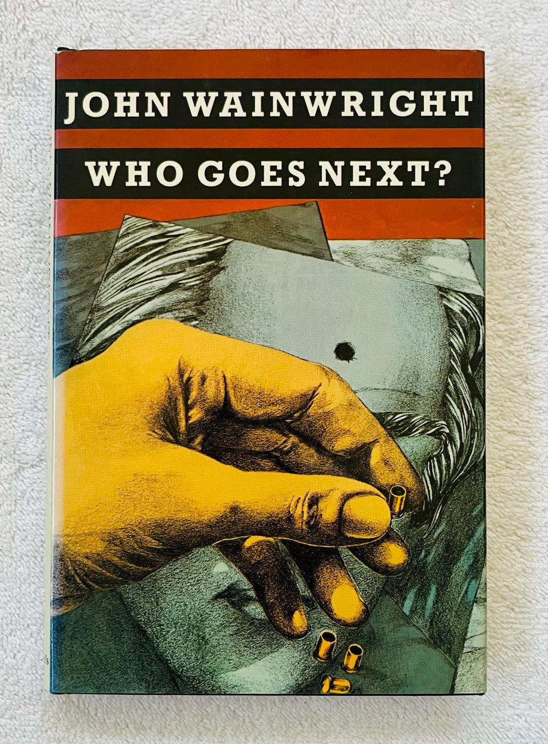JOHN WAINWRIGHT Who's Next 1976 First Edition Mystery Hardcover in Dj ...