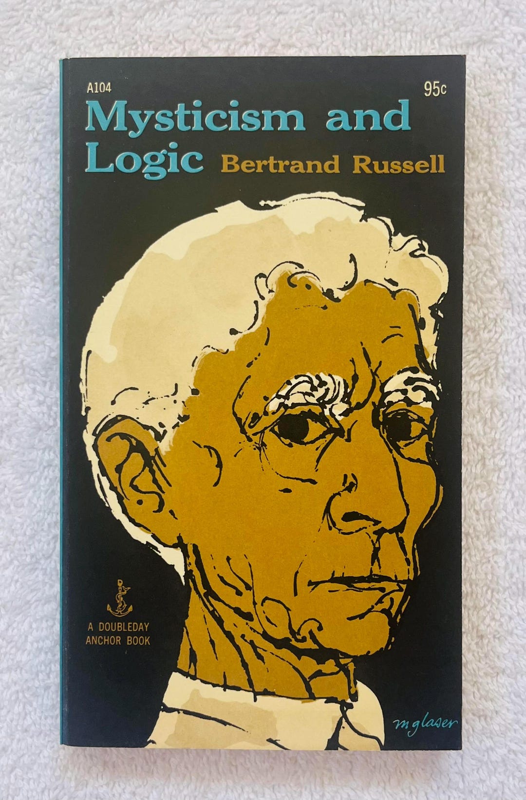 BERTRAND RUSSELL Mysticism and Logic 1957 Anchor Books Paperback First ...