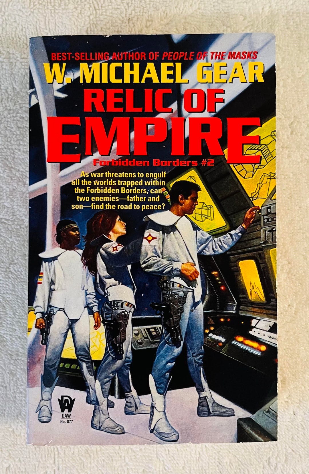 W. MICHAEL GEAR - Relic of Empire - 1992 Daw SF Paperback - Etsy