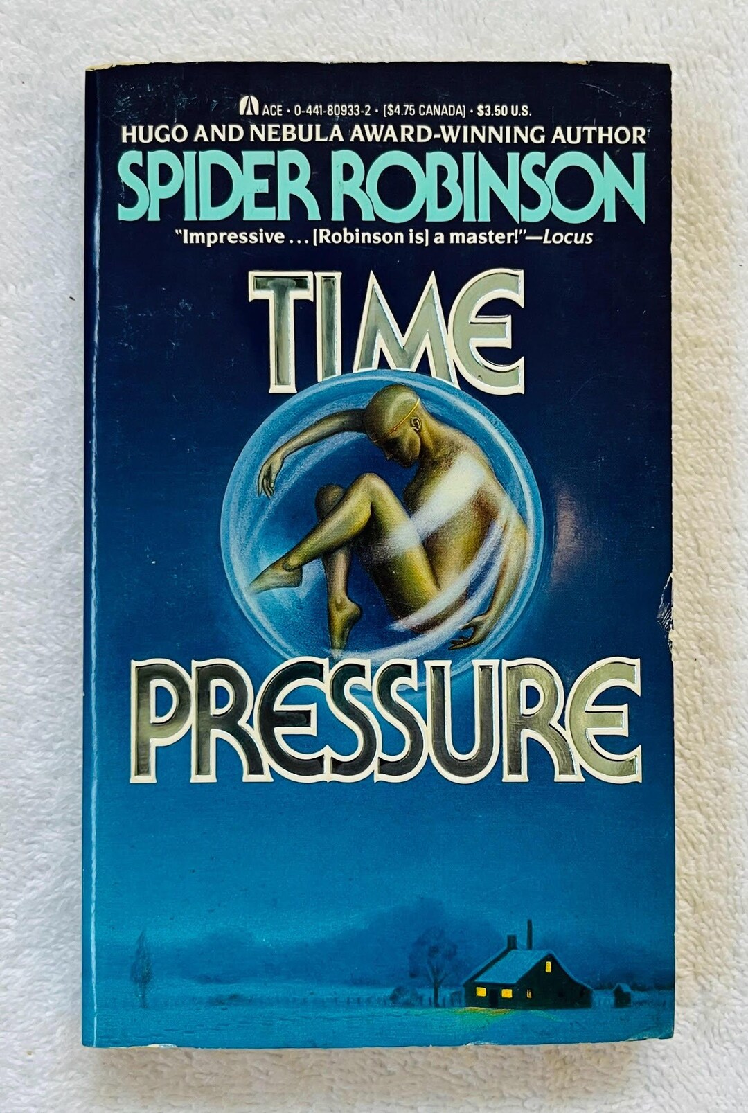 SPIDER ROBINSON - Time Pressure - 1988 First Printing Science Fiction ...