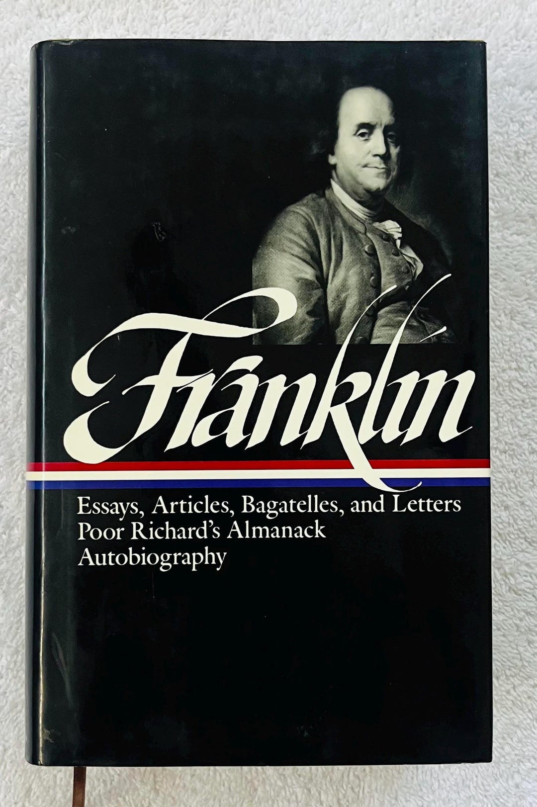 BENJAMIN FRANKLIN - Writings - 1987 First Printing Library of America ...