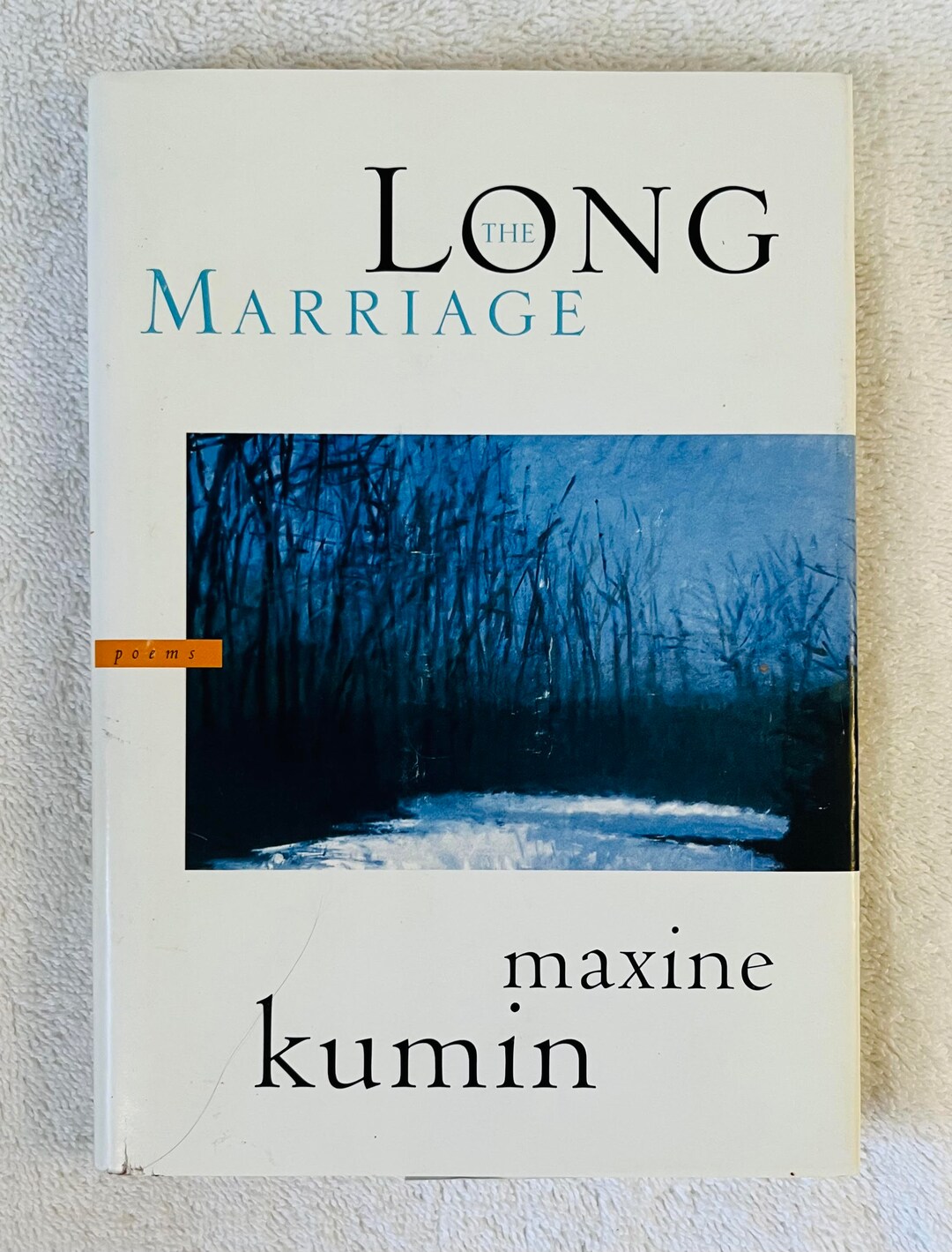 MAXINE KUMIN - the Long Marriage - SIGNED First Printing Hardcover in ...