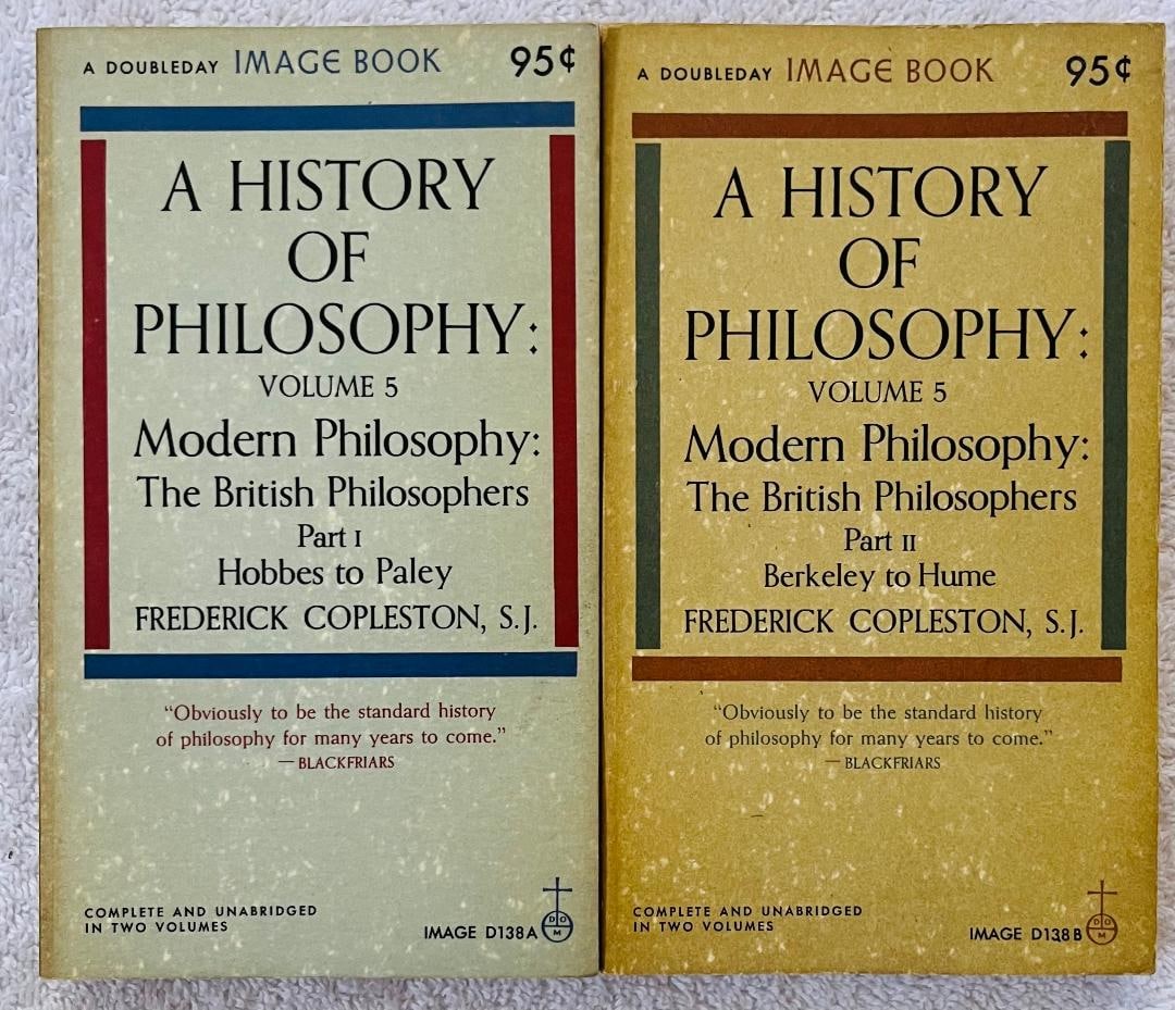 FREDERICK COPLESTON - A History of Philosophy. Modern Philosophy: the ...