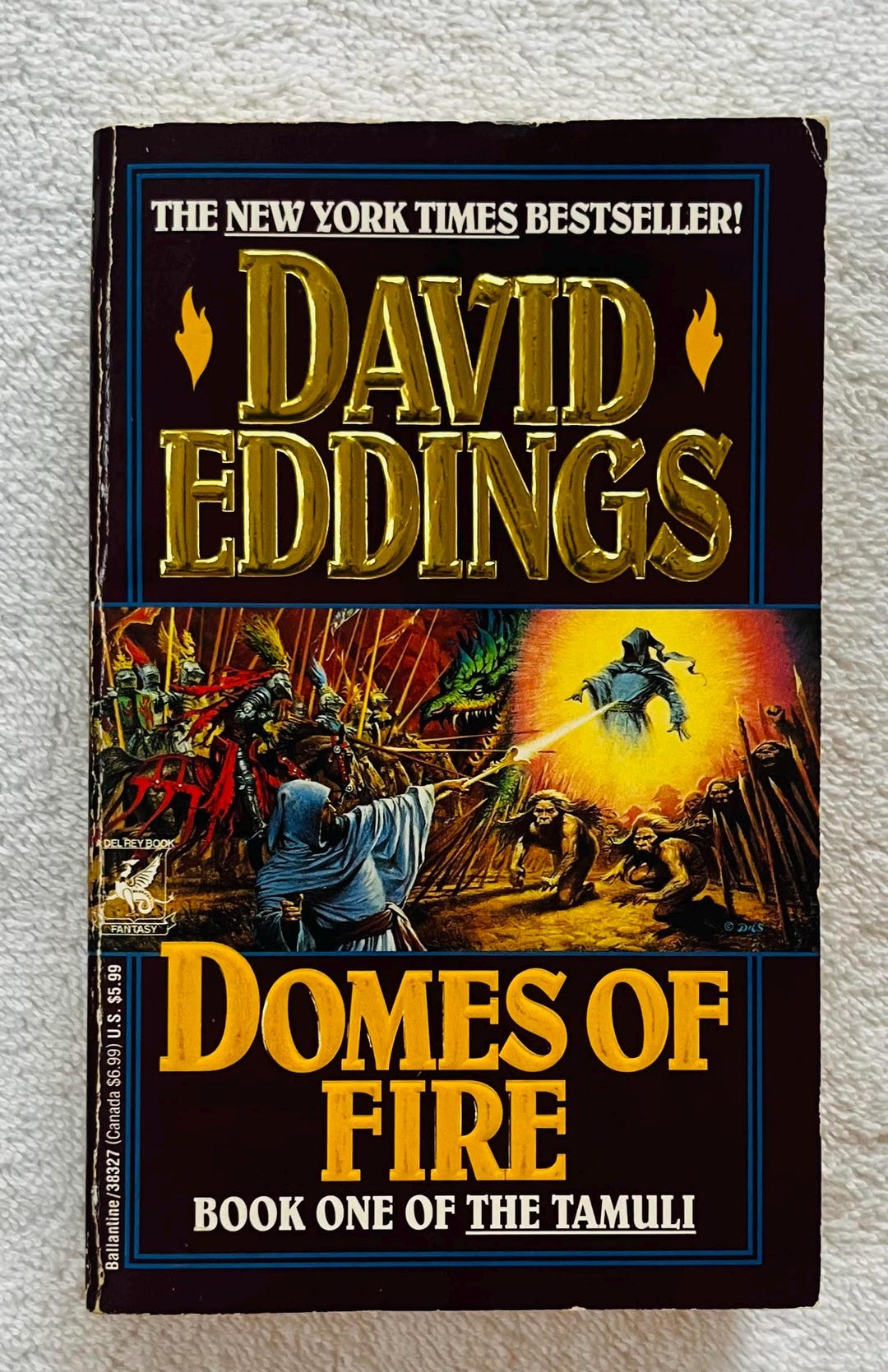DAVID EDDINGS - Domes of Fire - 1993 Paperback - the Tamuli, Book One ...