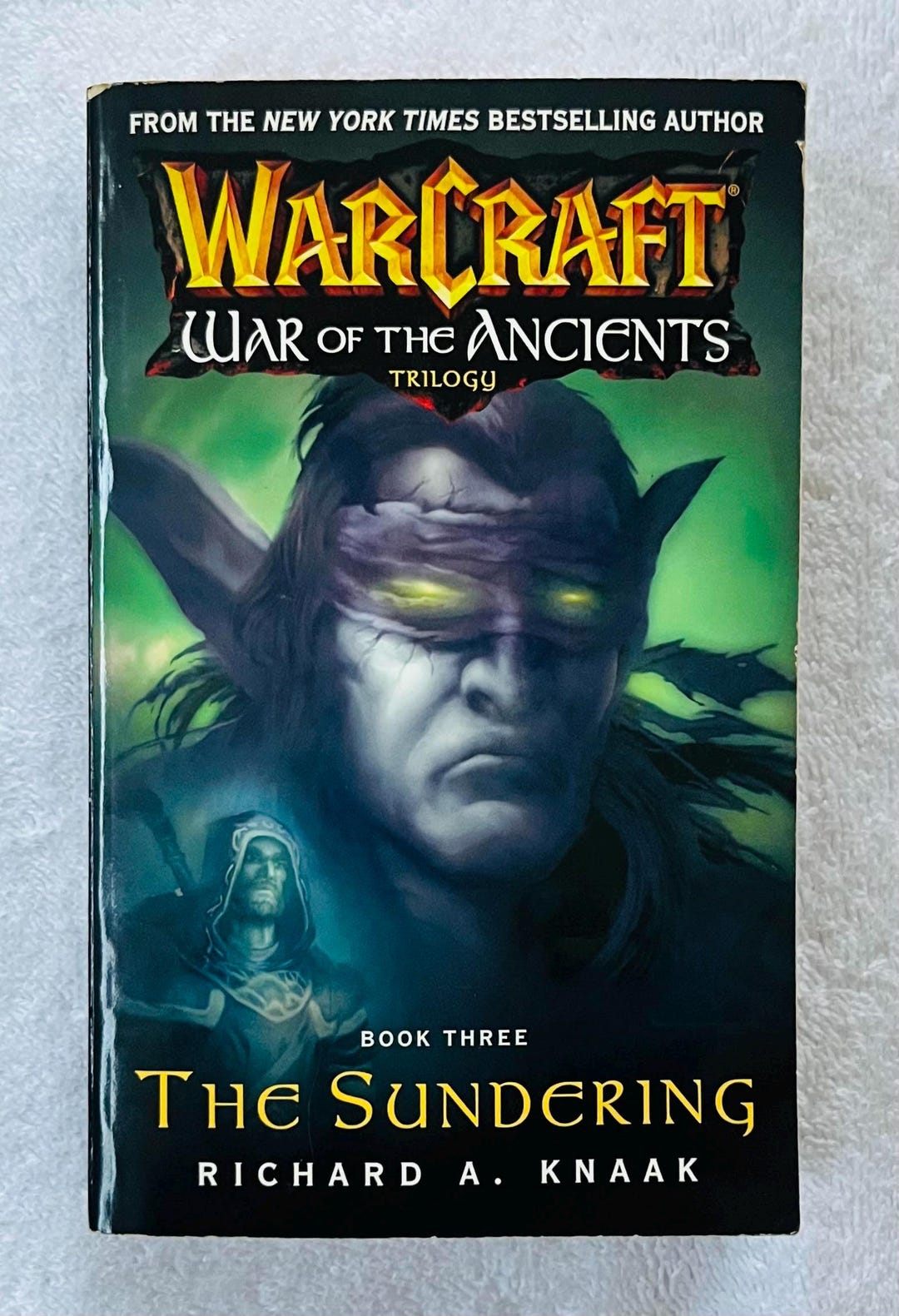 WORLD OF WARCRAFT - the Sundering by Richard A. Knaak - War of the ...