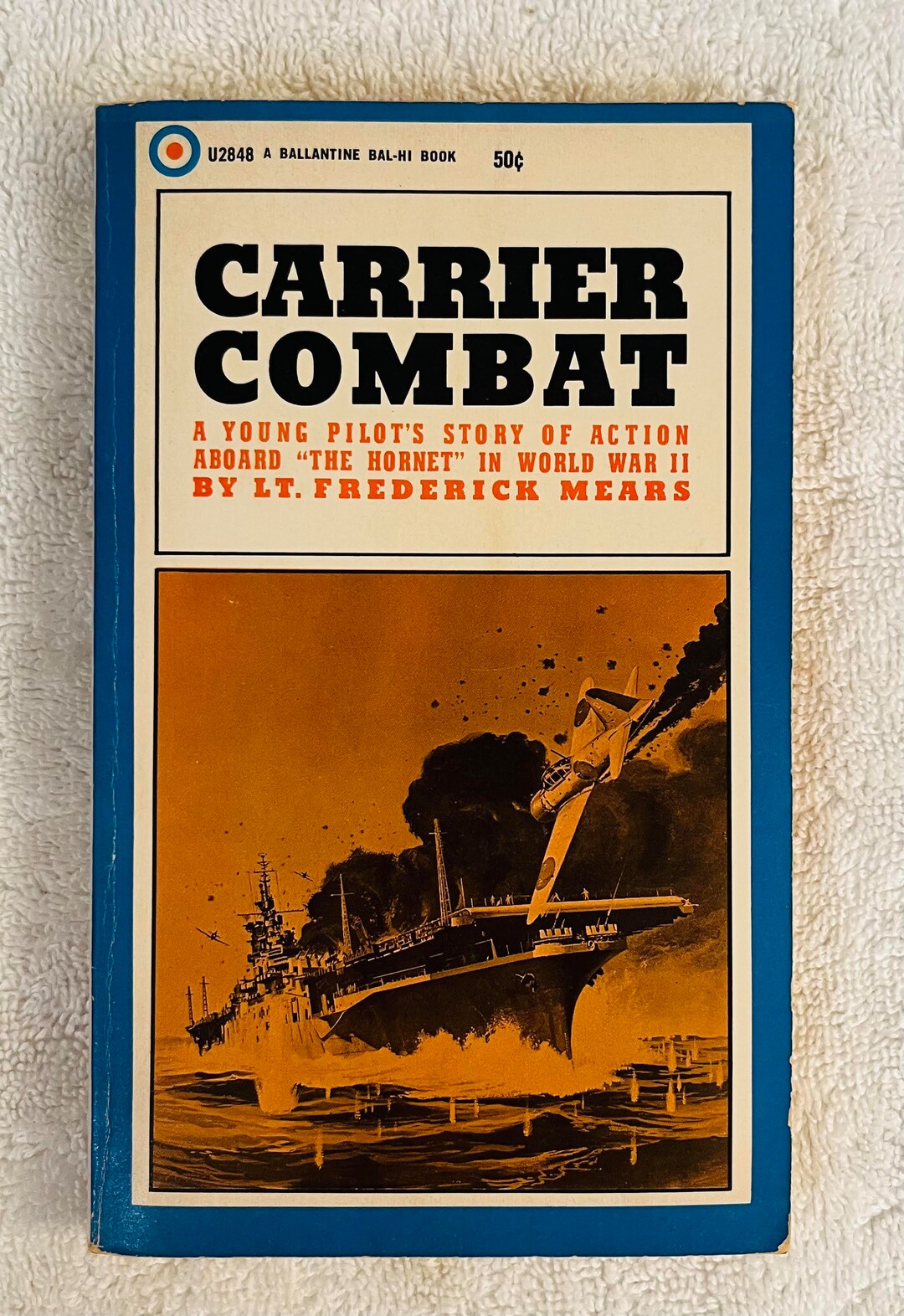 FREDERICK MEARS Carrier Combat 1967 Ballantine Paperback First Printing ...