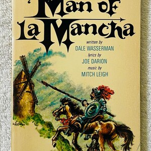 DALE WASSERMAN - the Man of La Mancha - 1969 Paperback First Printing ...