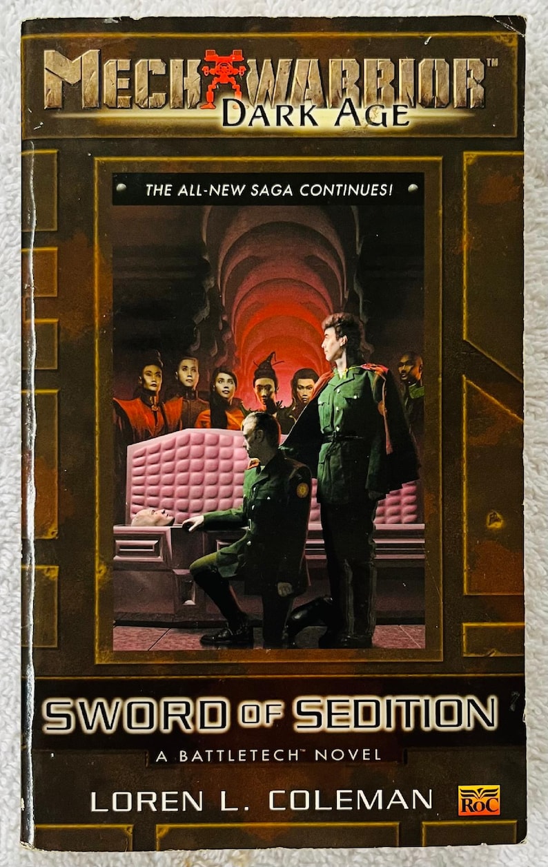 MECHWARRIOR: DARK AGE - Sword of Sedition by Loren L. Coleman - First ...