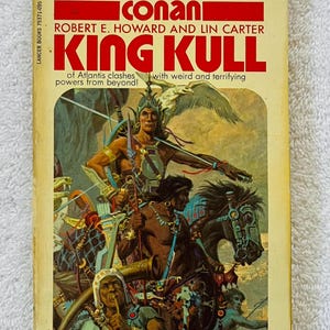 ROBERT E. HOWARD & Lin Carter King Kull 1972 Lancer Paperback - Etsy