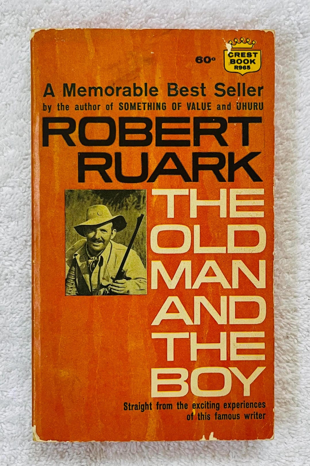 ROBERT RUARK the Old Man and the Boy 1960s Crest Paperback Classic - Etsy