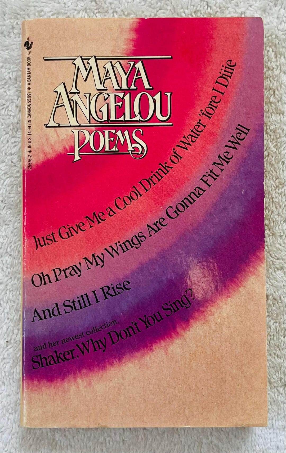 MAYA ANGELOU - Poems - 1986 Bantam Paperback - Just Give Me A Cool ...