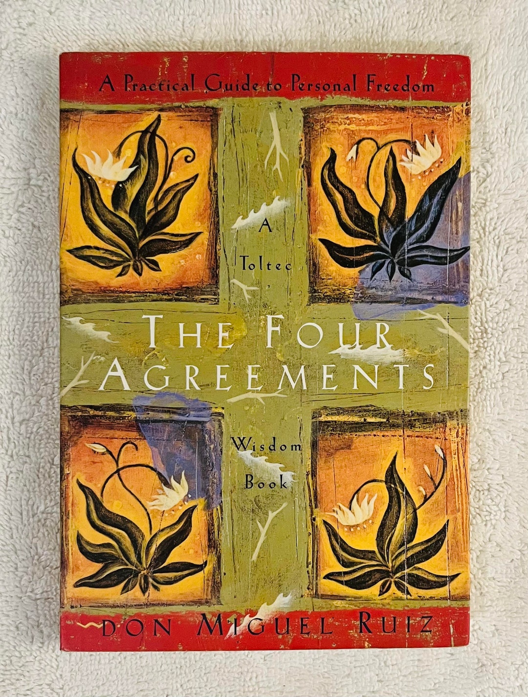 The FOUR AGREEMENTS Don Miguel Ruiz A Toltec Wisdom Book 1997 Soft ...