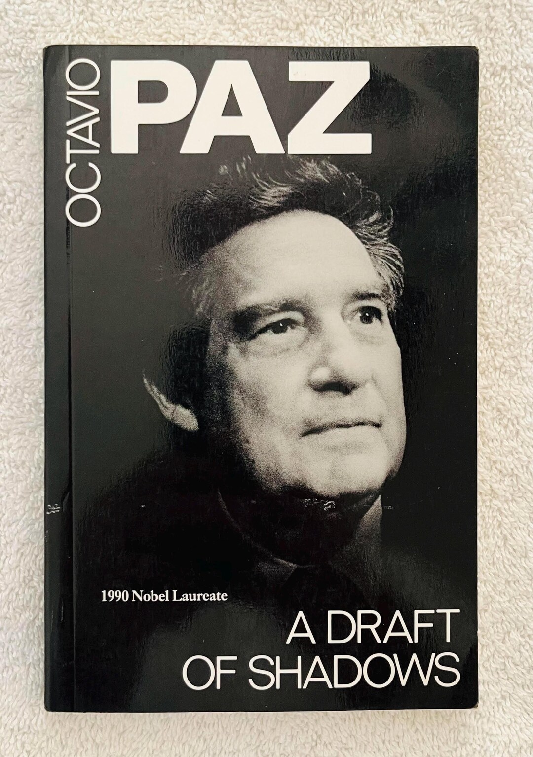 OCTAVIO PAZ - A Draft of Shadows and Other Poems - 1979 New Directions ...