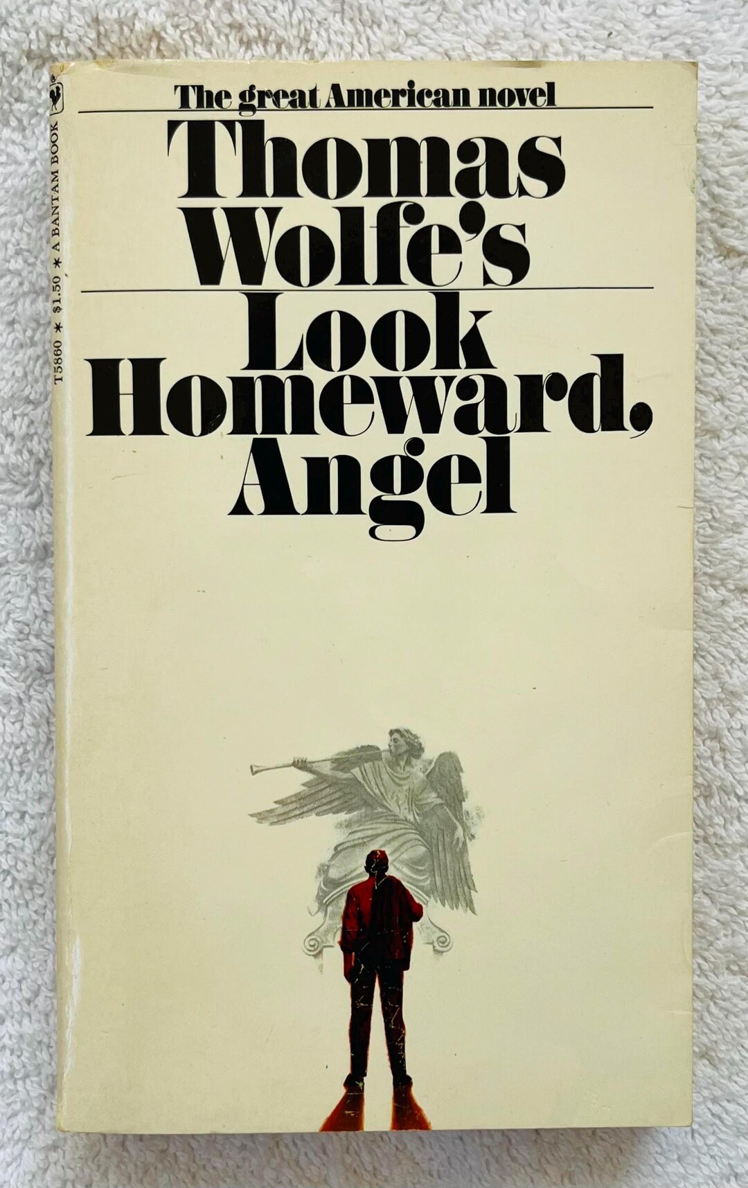 THOMAS WOLFE - Look Homeward, Angel - 1970 Bantam Paperback First ...