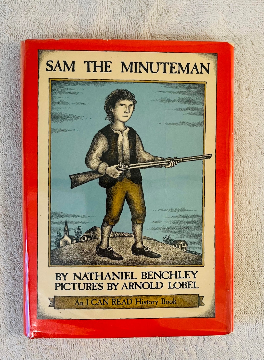 NATHANIEL BENCHLEY Sam the Minuteman Classic I Can Read Book Hardcover ...