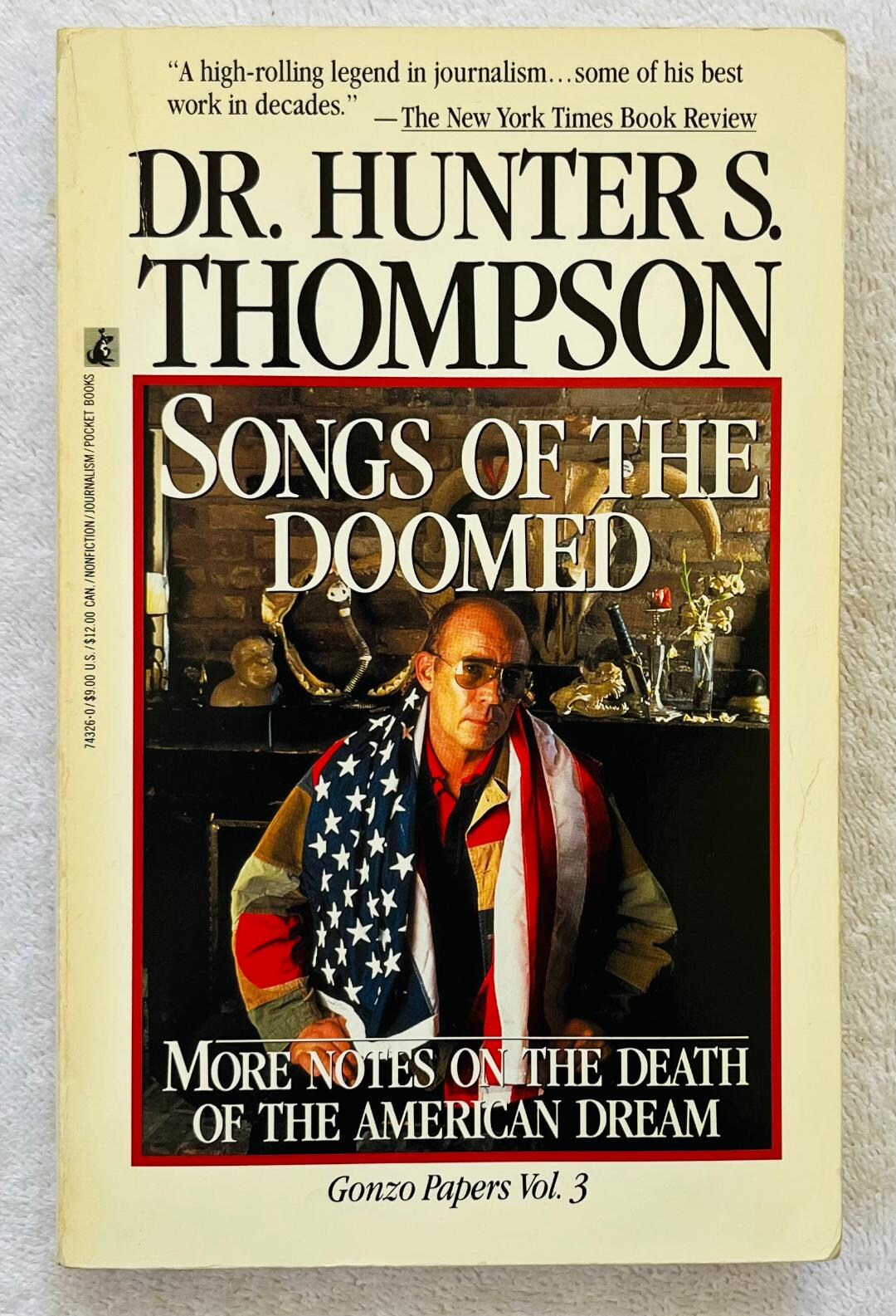 HUNTER S. THOMPSON - Songs of the Doomed - 1991 First Printing Soft ...