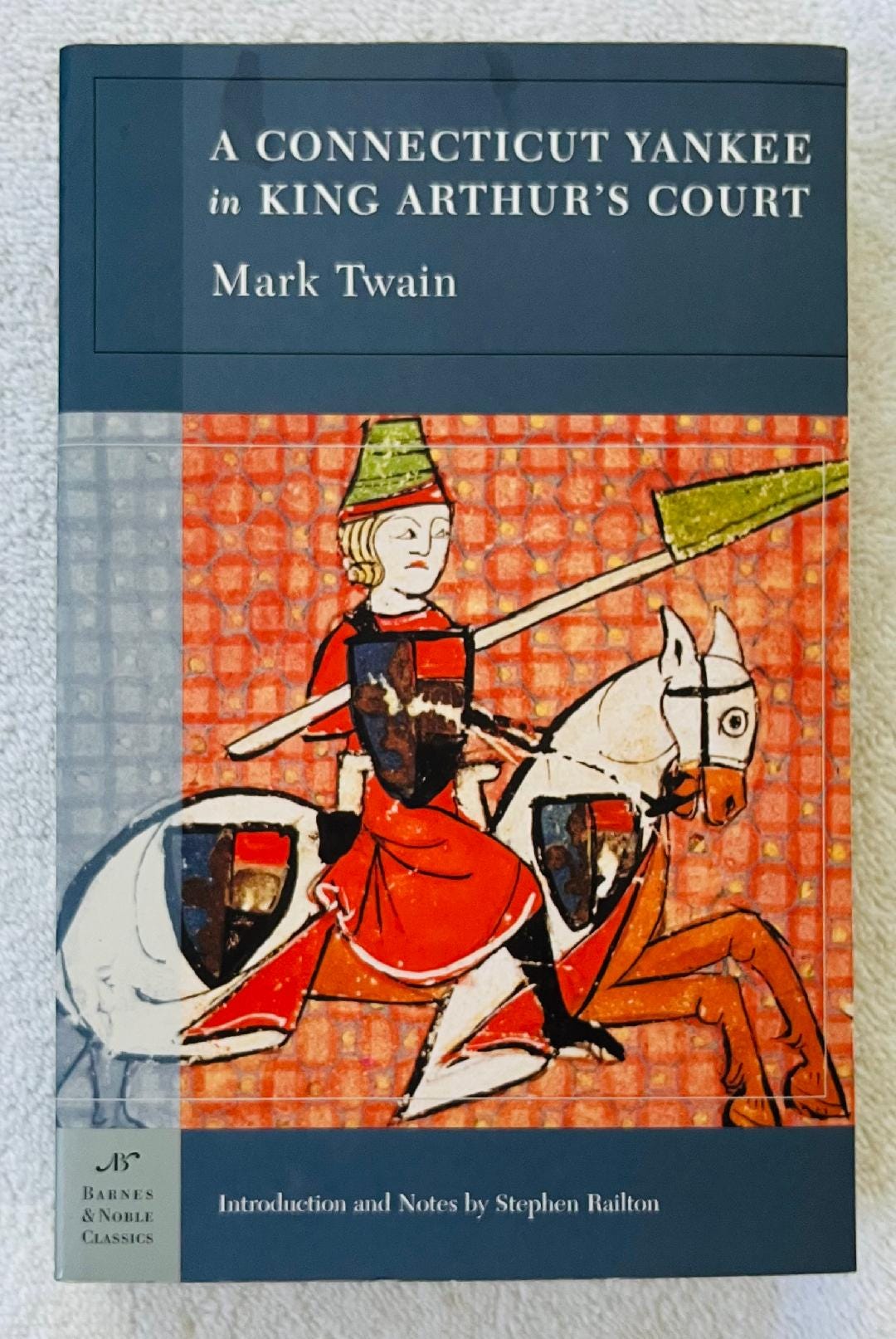 MARK TWAIN - A Connecticut Yankee in King Arthur's Court - Barnes ...