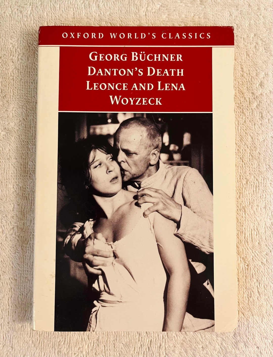 GEORGE BUCHNER - Danton's Death; Leonce and Lena; Woyseck - 1998 Oxford ...