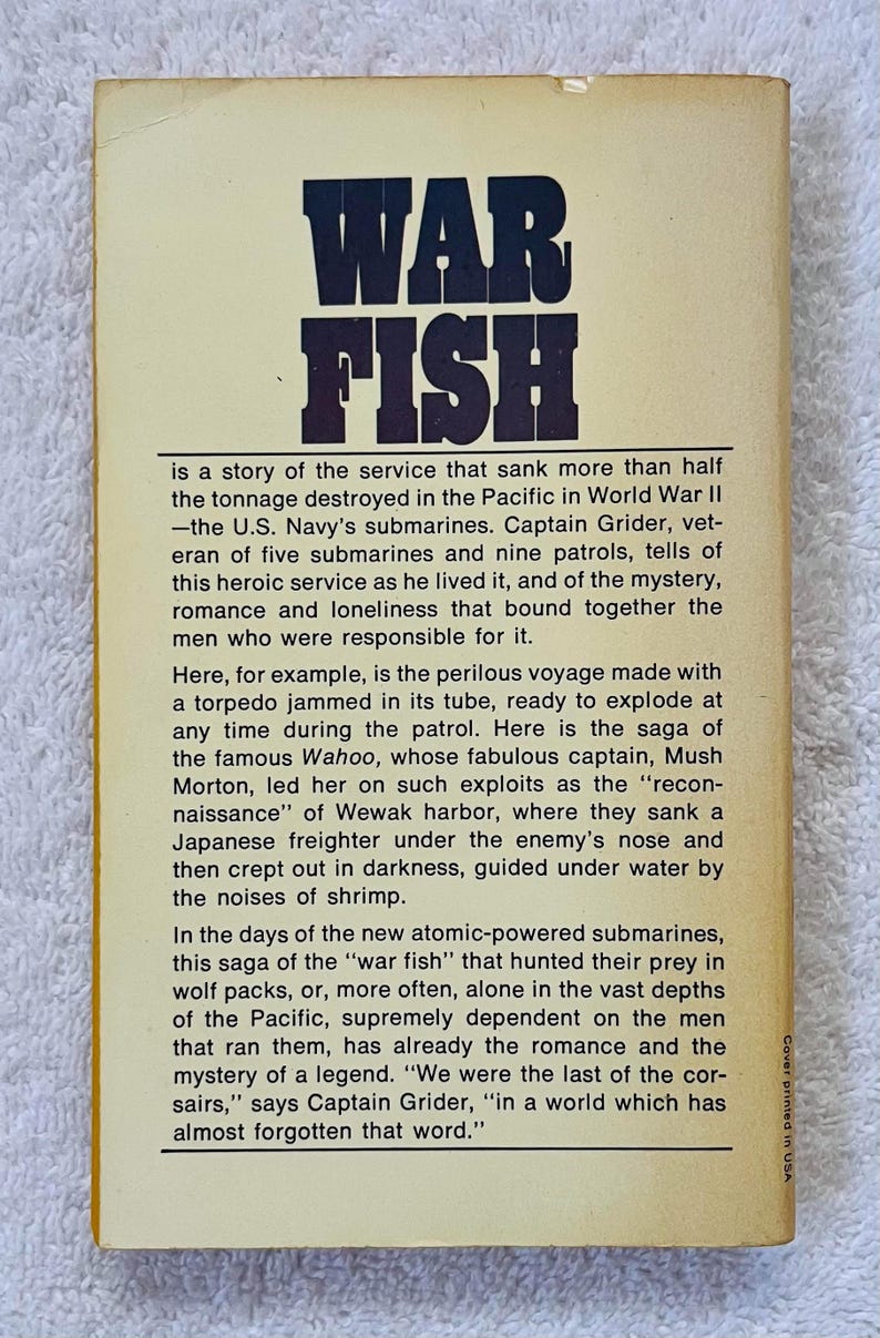 George Grider & Lydel Sims - WAR FISH - American Submarines in World ...