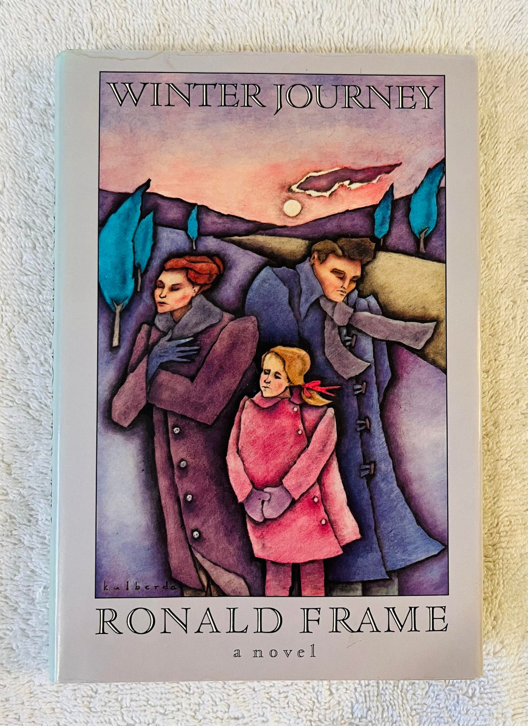 RONALD FRAME - Winter Journey - 1984 First US Printing Hardcover in Dj ...