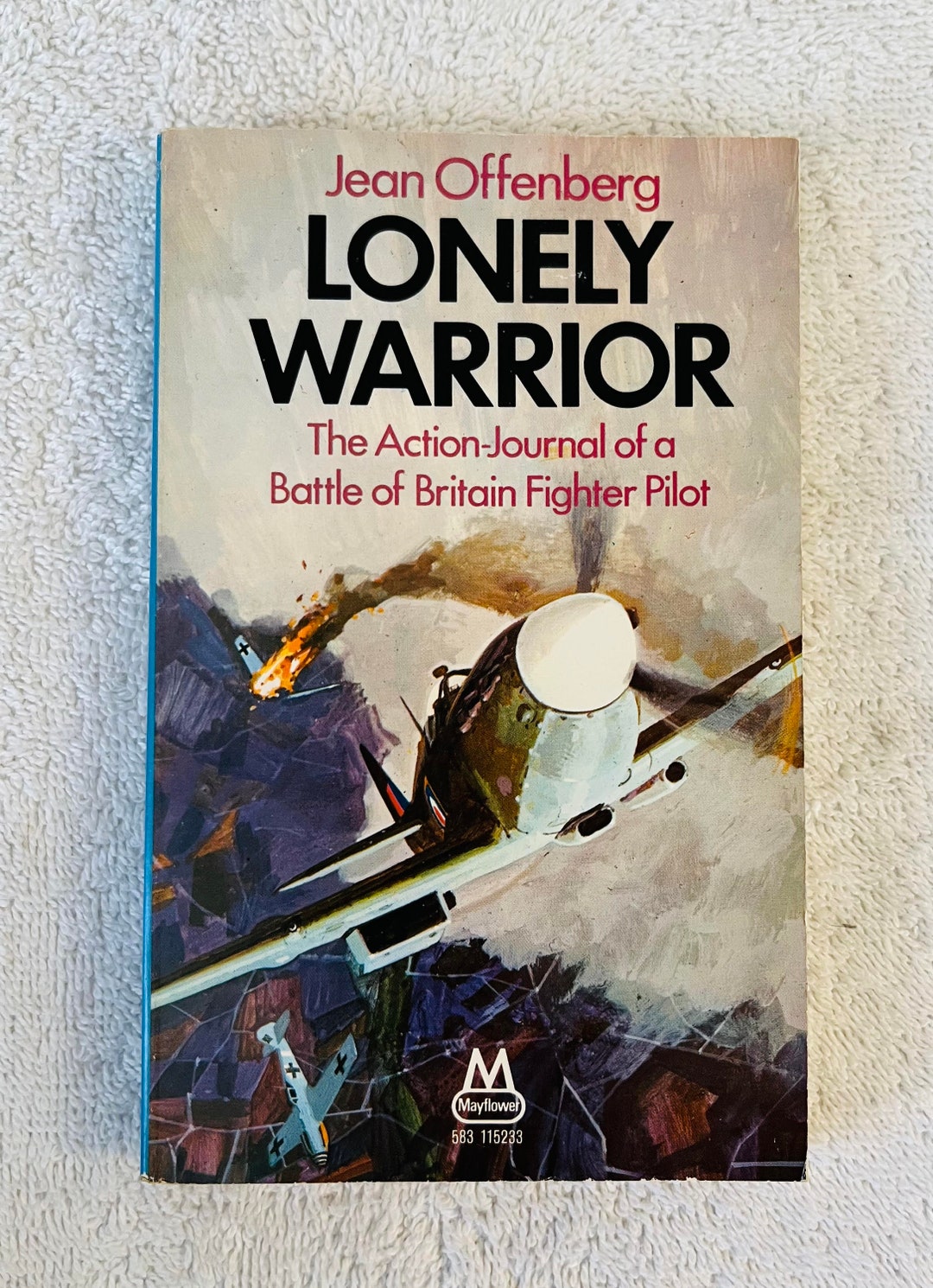 JEAN OFFENBERG the Lonely Warrior / Battle of Britain 1970 UK Paperback ...