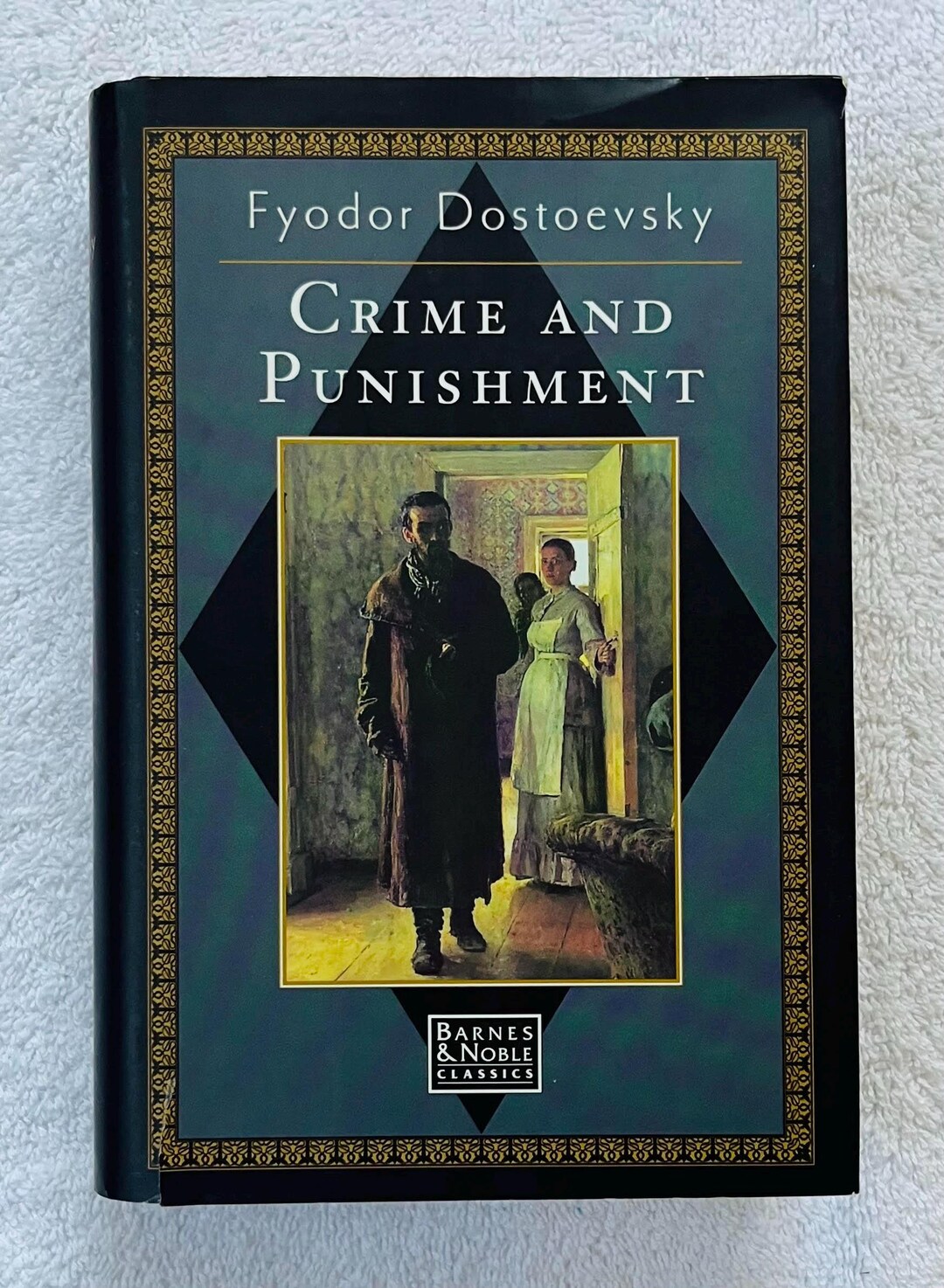 FYODOR DOSTOEVSKY - Crime and Punishment - 1994 Barnes & Noble Classics ...