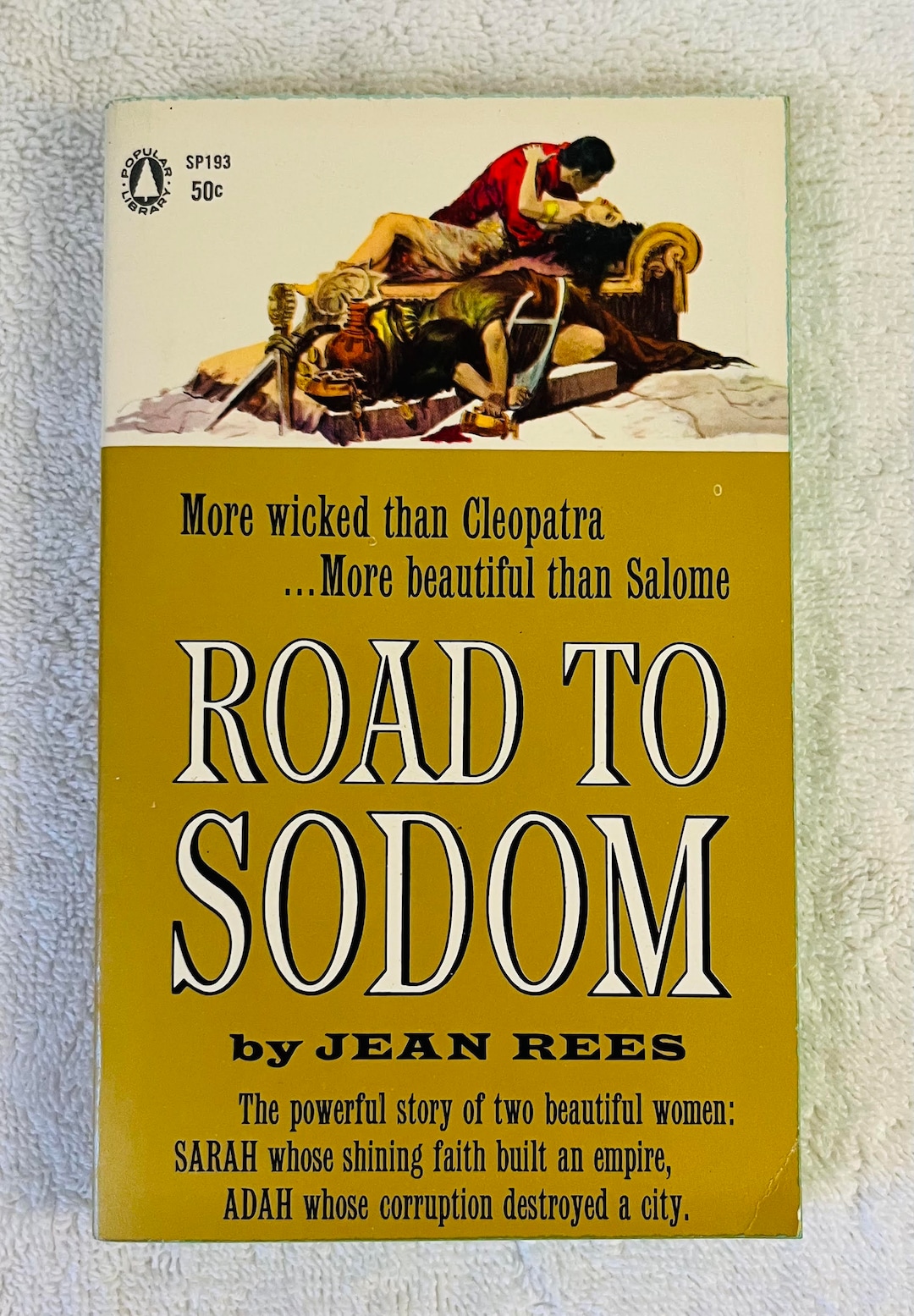 JEAN REES - Road to Sodom - 1962 Paperback First Printing - Story of ...