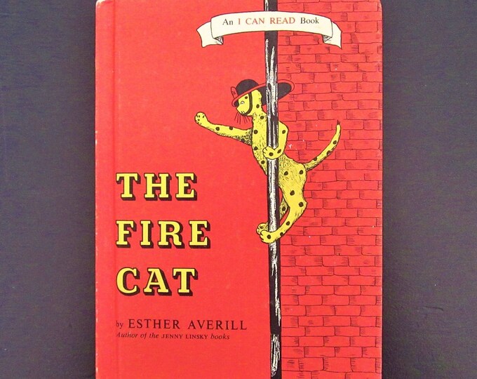 1960 Vintage Hardcover Book / THE FIRE CAT / I Can Read Book / Esther ...