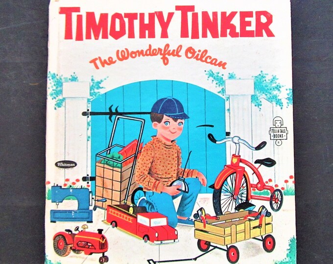 Vintage 1968 TIMOTHY TINKER the Wonderful Oilcan / Whitman Tell a Tales ...