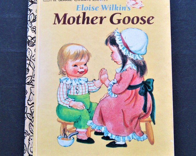 1961 Vintage MOTHER GOOSE / Little Golden Book / by Eloise Wilkin ...