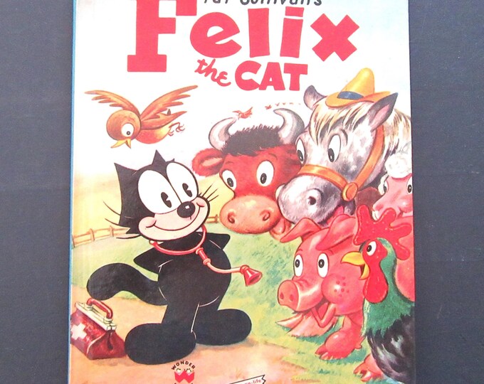 1953 "felix the Cat" by Pat Sullivan / Wonder Book / Hardcover ...