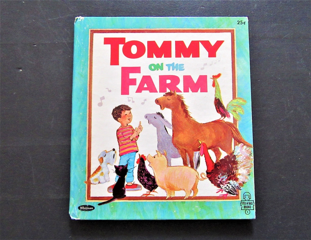 Vintage 1968 Tommy on the Farm / Whitman Tell a Tales Book / by Solveig Paulson Russell ...