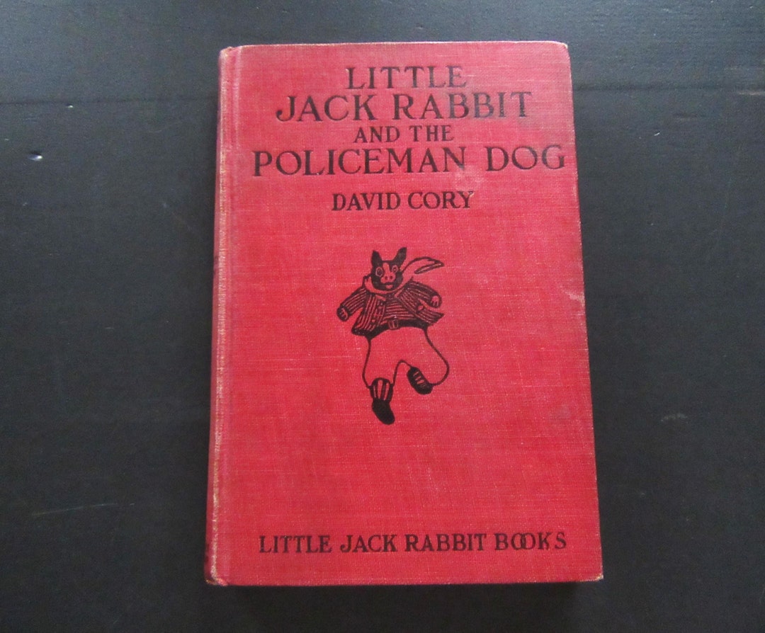 1925 Little Jack Rabbit and the Policeman Dog: Antique First Edition - Etsy